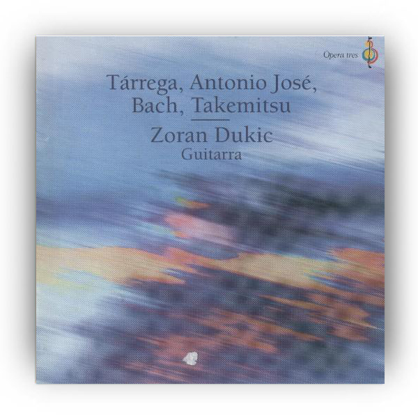Dukic, Zoran. Tárraga, Antonio José, Bach, Takemitsu – Los Angeles ...